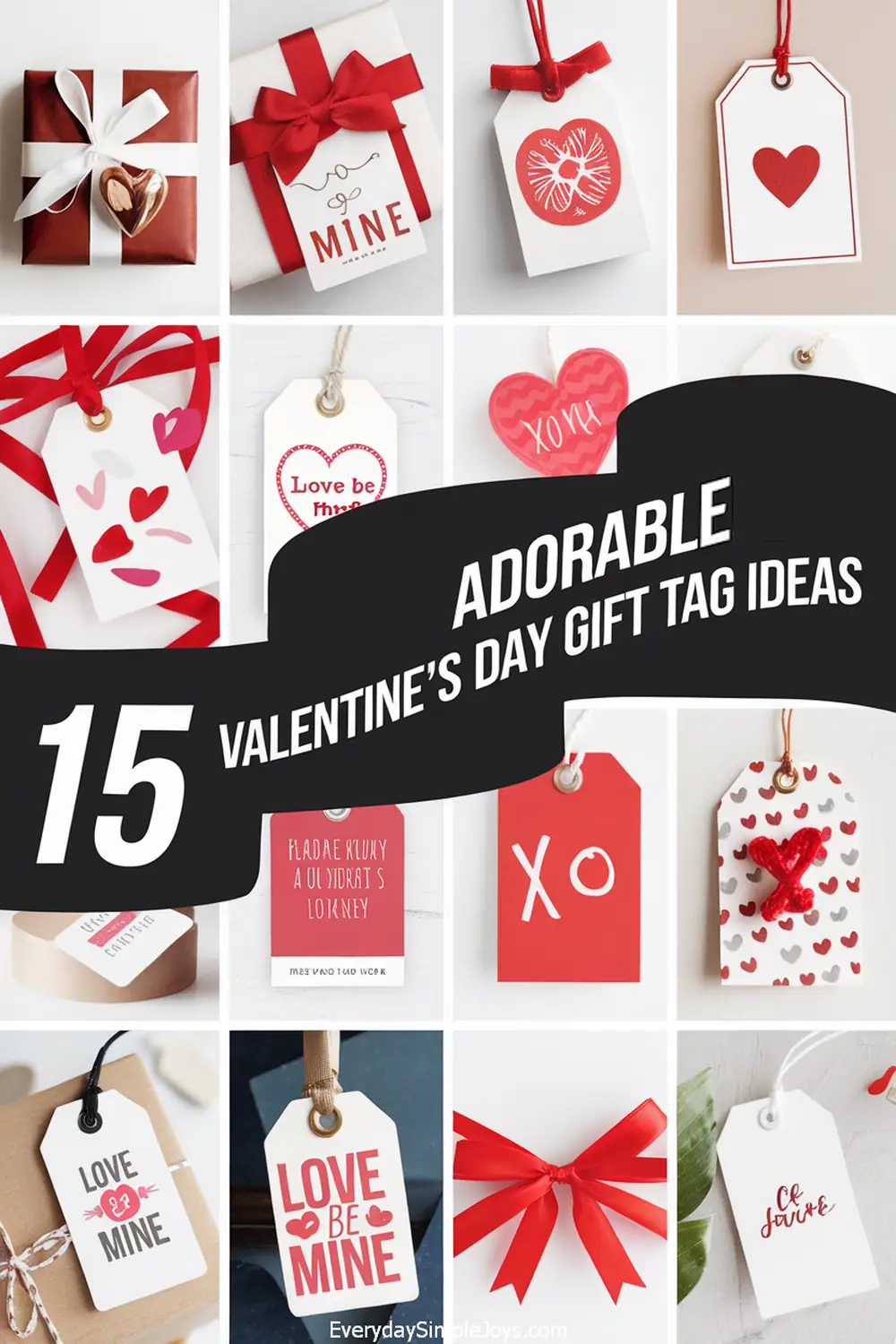 15 Adorable Valentine's Gift Tag Ideas