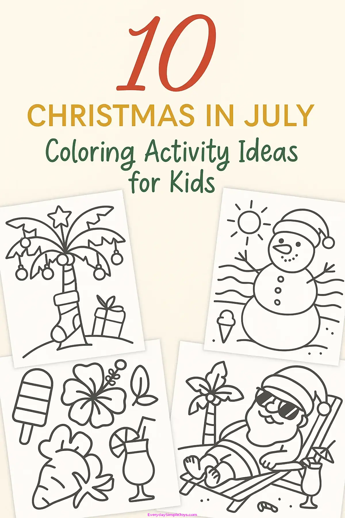 10 Christmas in July Coloring Activity Ideas for Kids ...